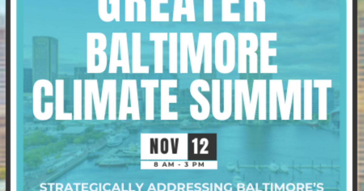 Greater Baltimore Climate Summit | University of Maryland Center for ...